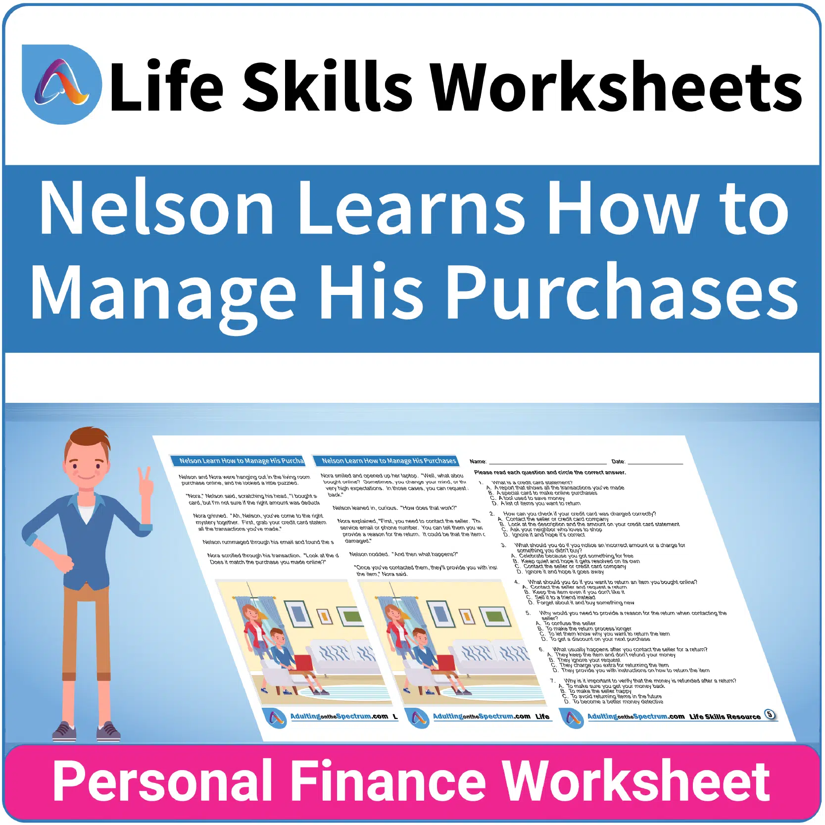 Nelson Learns How to Manage His Purchases - Adulting Life Skills Resources
