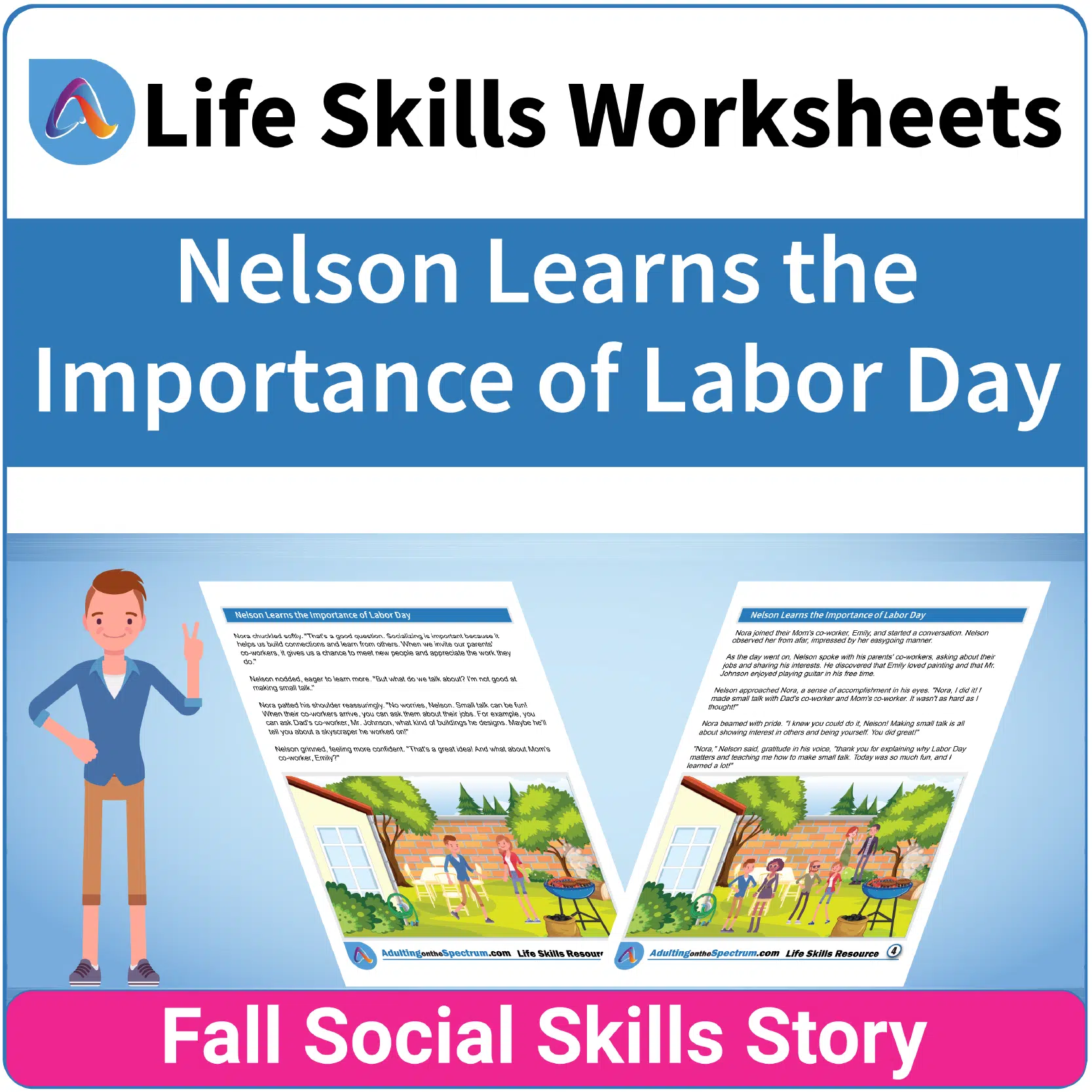 Nelson Learns the Importance of Labor Day - Adulting Life Skills Resources