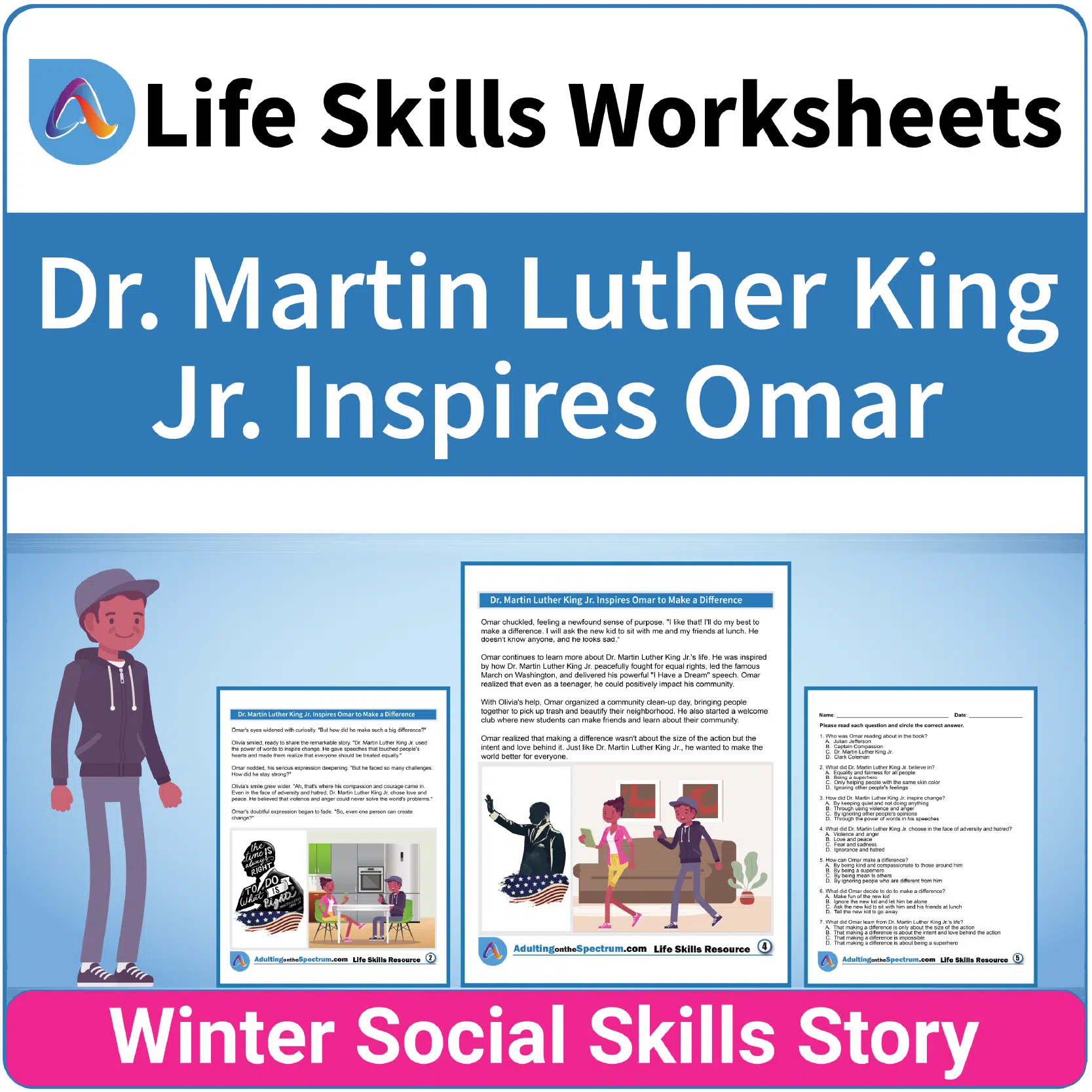 Dr. Martin Luther King Jr. Inspires Omar - Adulting Life Skills Resources