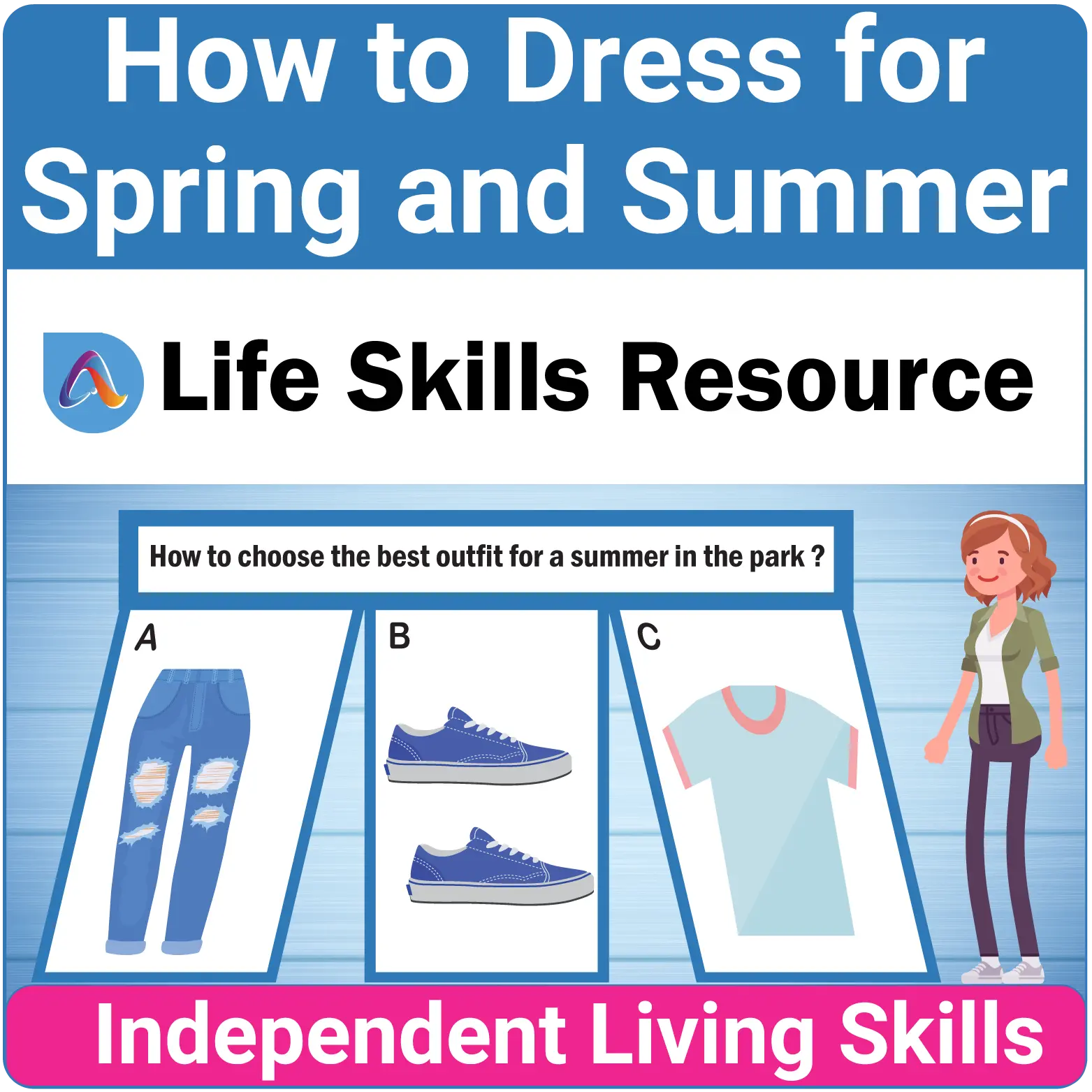 Free Life Skills Worksheet - How to Dress for Spring and Summer